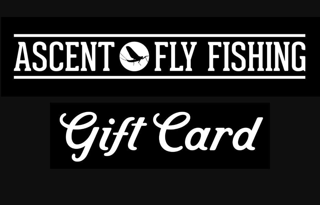 Digital Gift Card — Ascent Fly Fishing